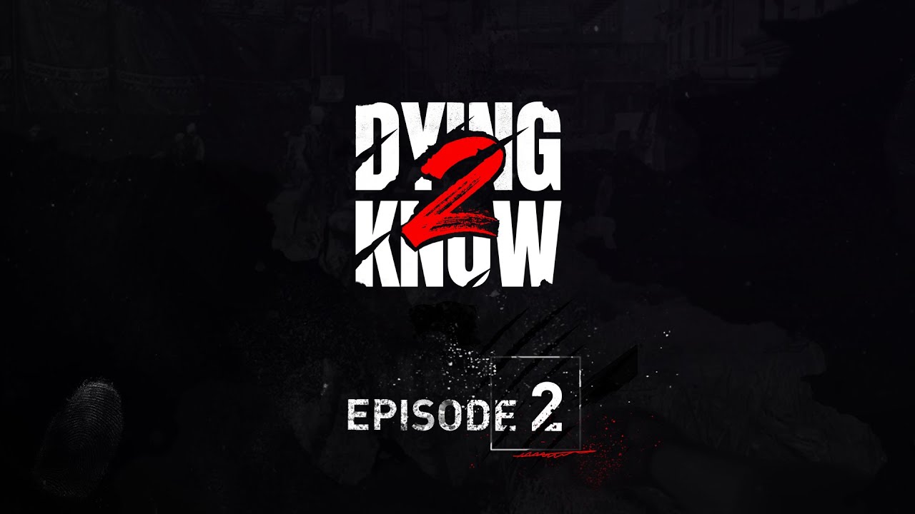 Dying Light 2 : récapitulatif du Dying 2 Know 2 (infectés, Gameplay et ...