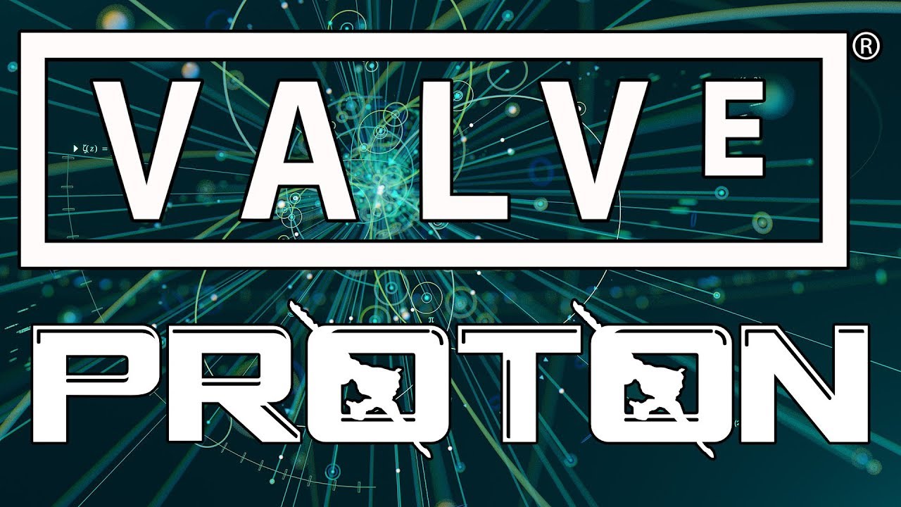 Sur le chemin de Proton - ActuGeekGaming